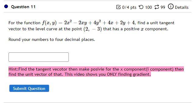 Solved For the function f(x,y)=2x2−2xy+4y2+4x+2y+4, find a | Chegg.com