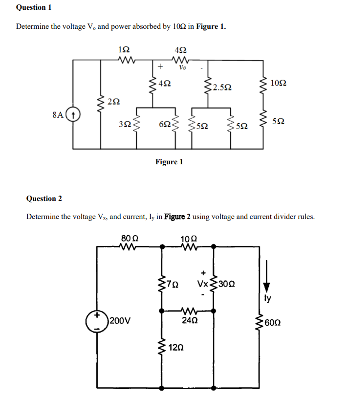 Solved Question 1 Determine the voltage V, and power | Chegg.com