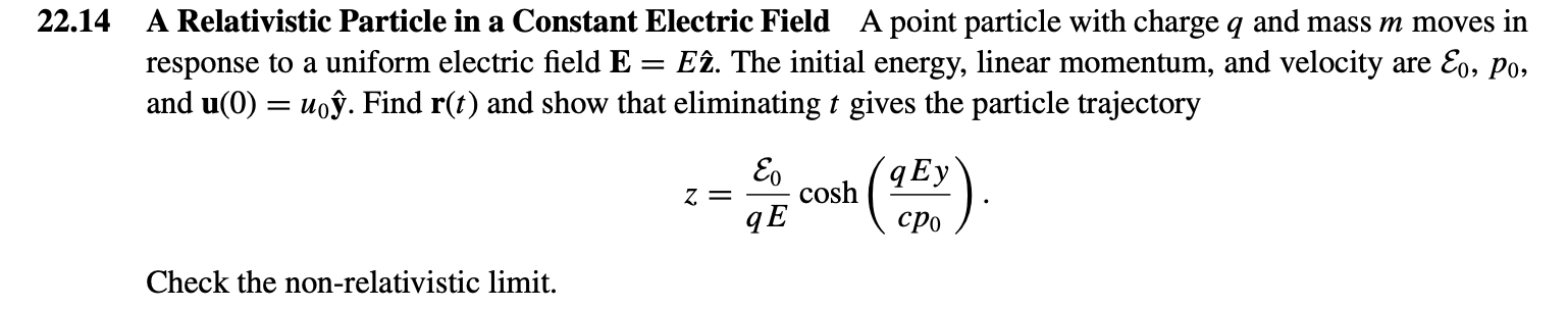 Solved 2.14 A Relativistic Particle in a Constant Electric | Chegg.com