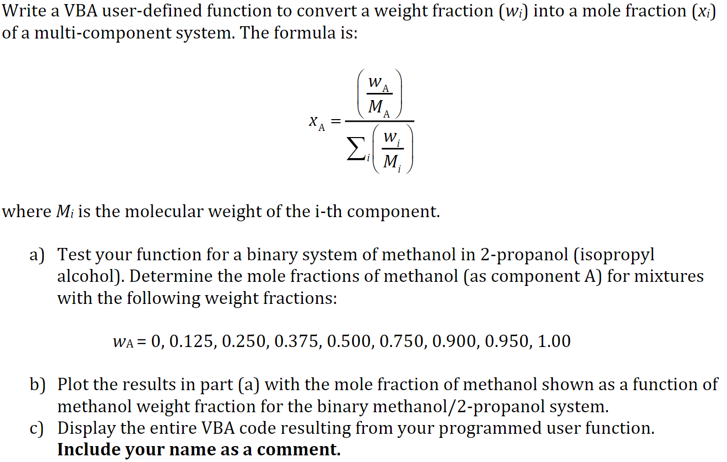 Solved a Write a VBA user-defined function to convert a | Chegg.com