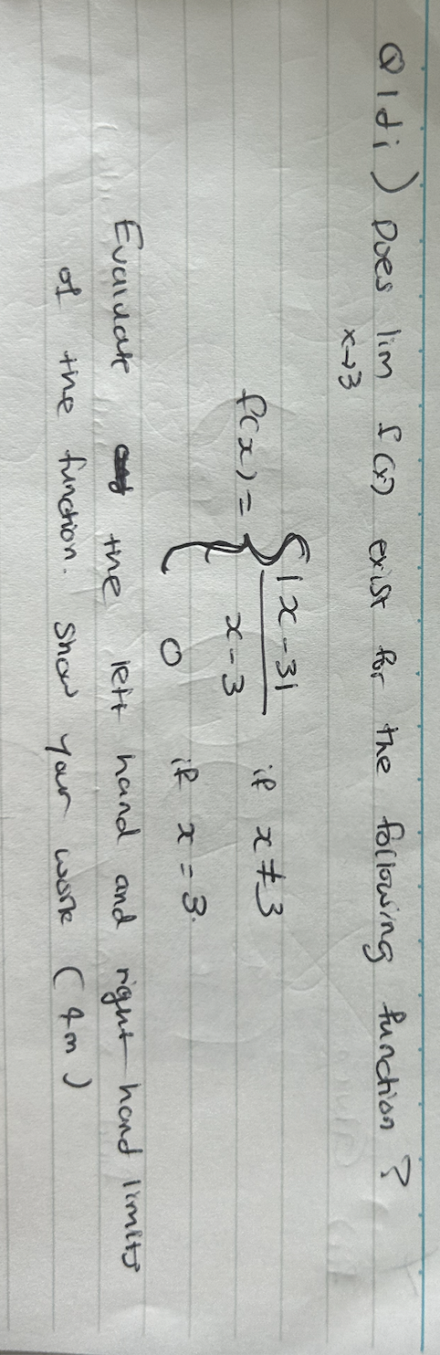 Solved Q1di) Does limx→3f(x) exist for the following | Chegg.com