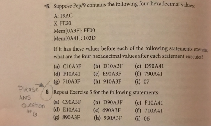 Solved 5. Suppose Pep/9 contains the following four | Chegg.com