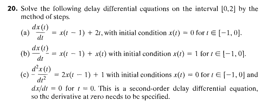 Solved = 20. Solve the following delay differential | Chegg.com