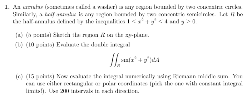 Solved 1. An annulus (sometimes called a washer) is any | Chegg.com