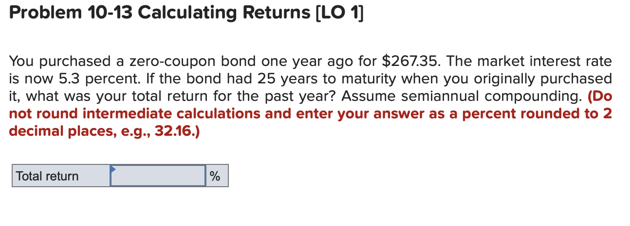 Solved Problem 10-13 Calculating Returns (LO 1] You | Chegg.com