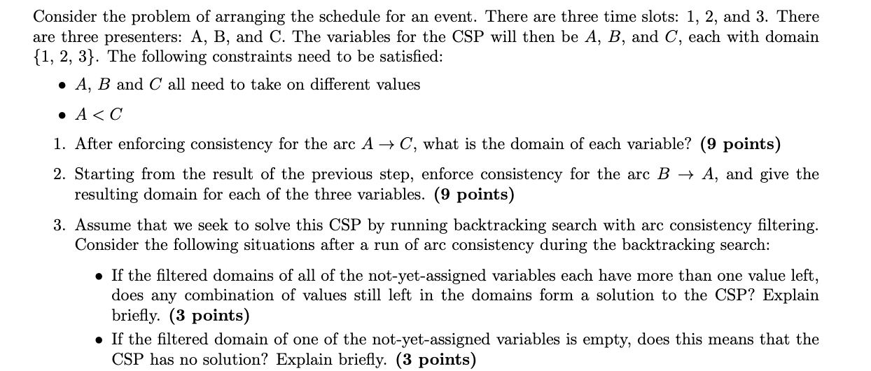 Solved Consider the problem of arranging the schedule for an | Chegg.com