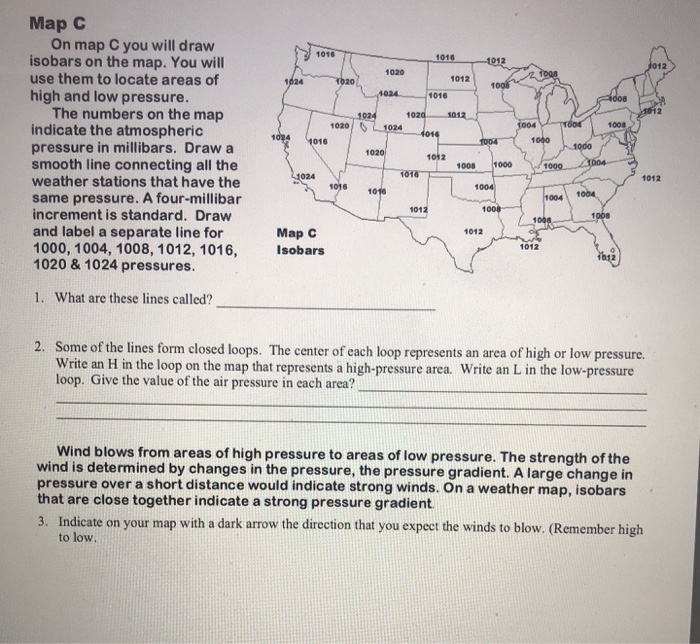 Solved Map C On map C you will draw isobars on the map. You | Chegg.com
