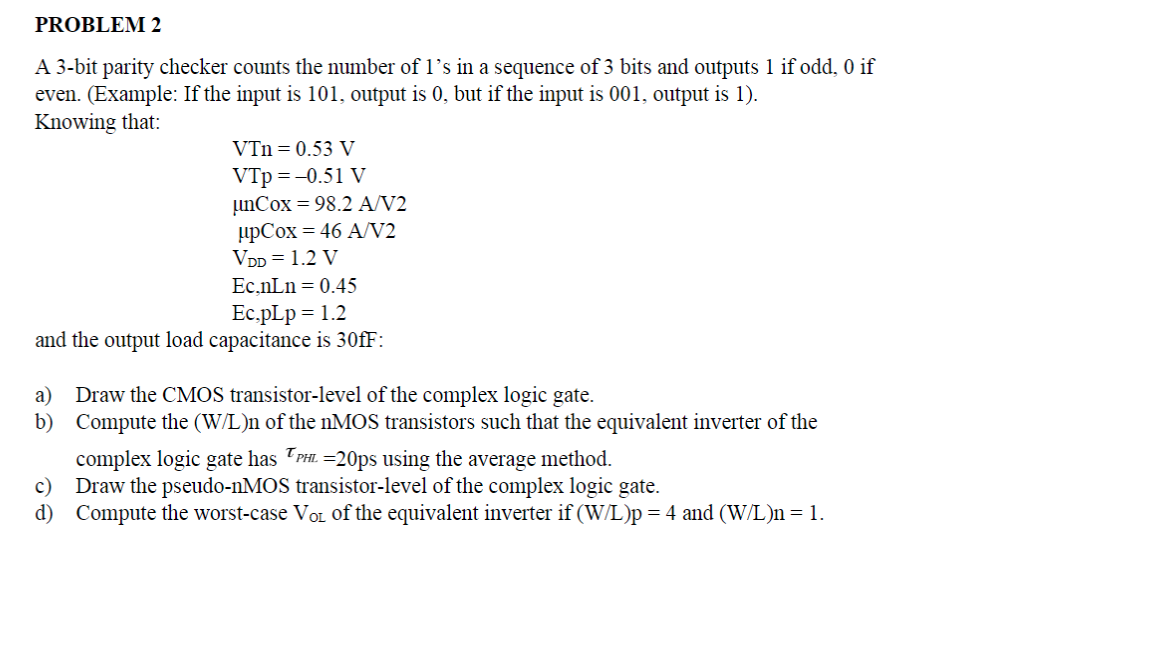 Solved A 3 Bit Parity Checker Counts The Number Of 1 S In A