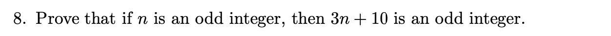 Solved 6. Let n be an integer. Prove that if 2n2 +n - 1 = 0, | Chegg.com