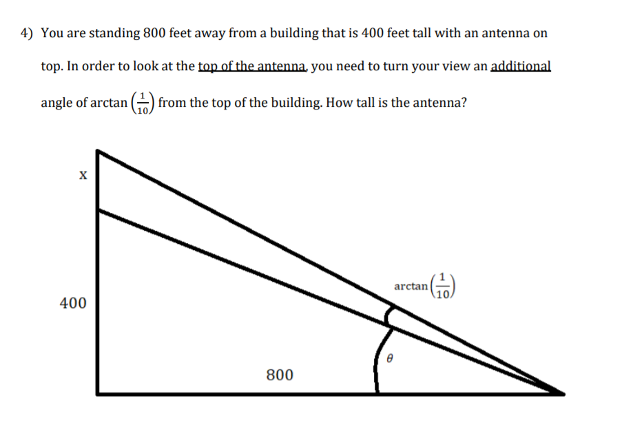 Solved 4) You are standing 800 feet away from a building | Chegg.com