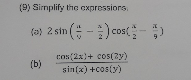 Solved (9) Simplify the expressions. π) cos cos(2x)+ cos(2y) | Chegg.com