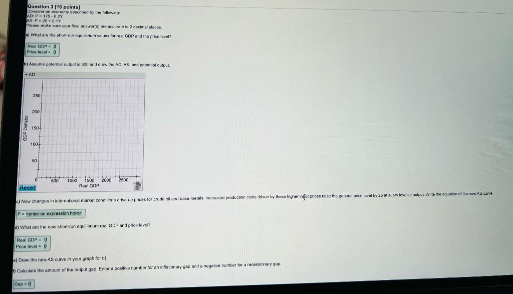 Question 3 [16 points] Consider an aconomy describod | Chegg.com