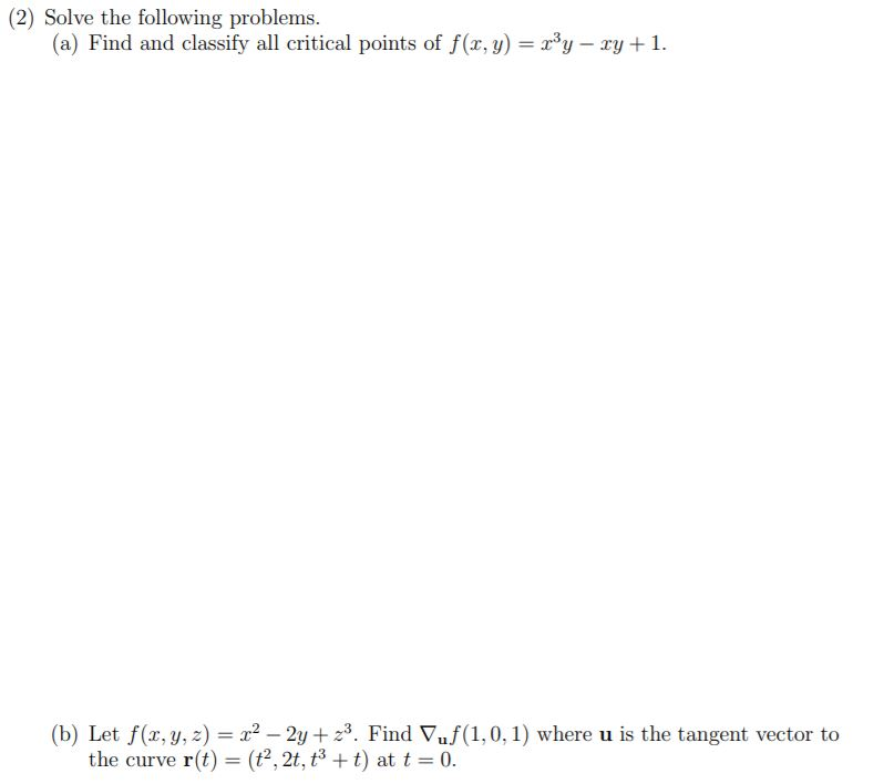 Solved (2) Solve the following problems. (a) Find and | Chegg.com