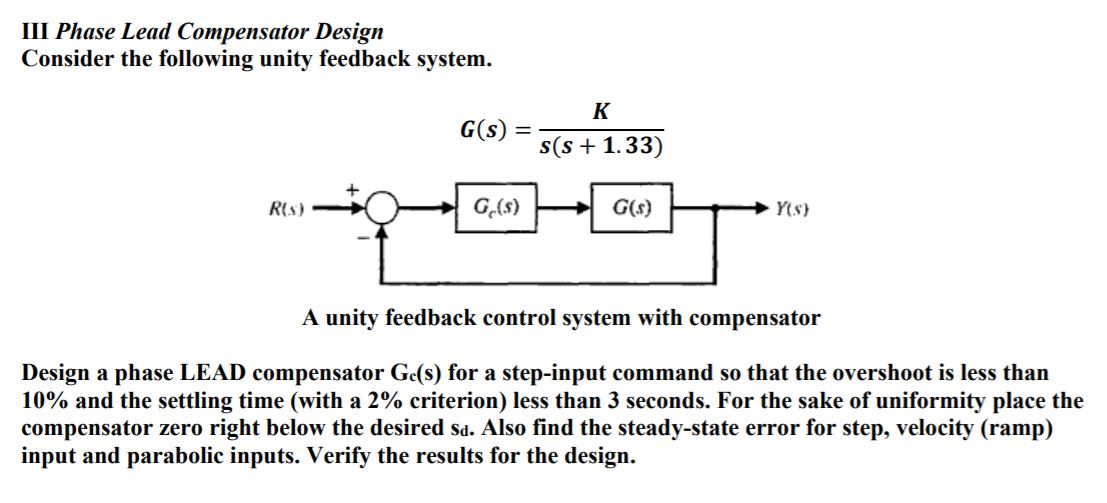 Solved III Phase Lead Compensator Design Consider the | Chegg.com