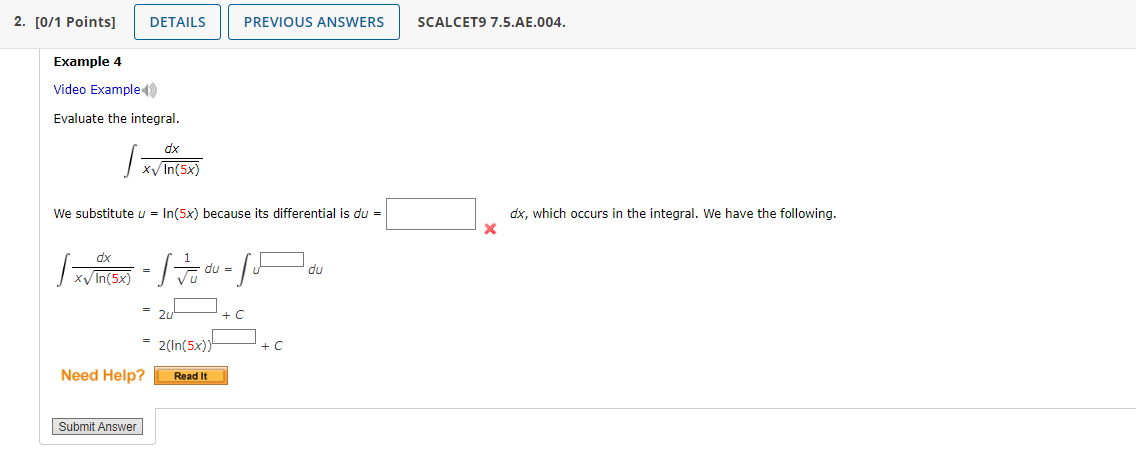 Solved Video Example Evaluate the integral. ∫xln(5x)dx We | Chegg.com