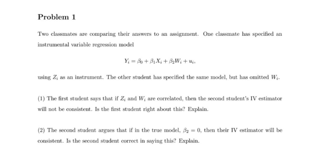 Solved Two classmates are comparing their answers to an | Chegg.com
