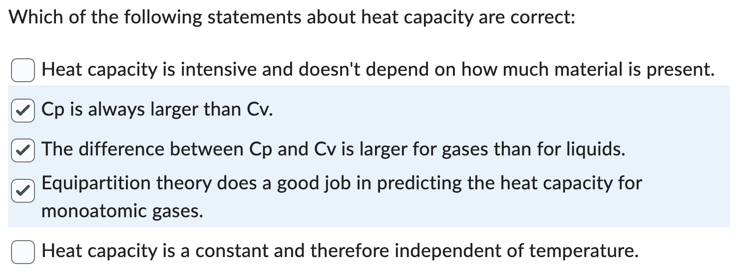 Solved Which of the following statements about heat capacity | Chegg.com