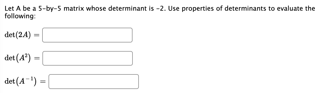 Solved Use a determinant to find the value of a that make | Chegg.com