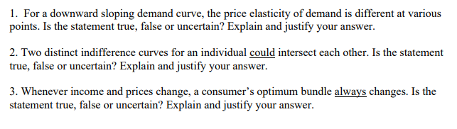 Solved 1. For a downward sloping demand curve, the price | Chegg.com
