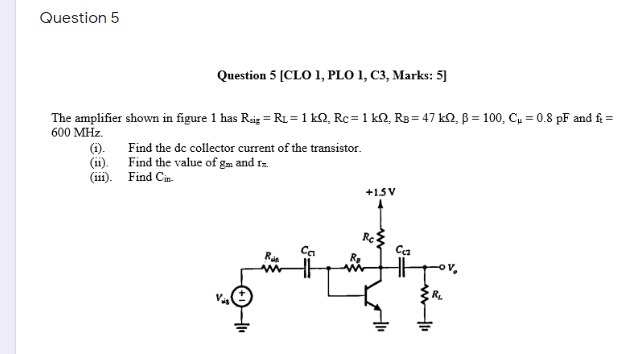Solved Question 5 Question 5 [CLO 1, PLO 1, C3, Marks: 5] | Chegg.com