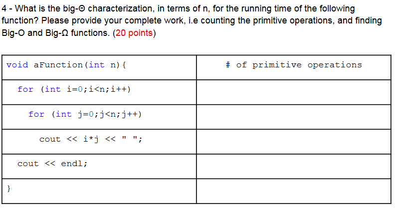Solved 4 - What is the big-o characterization, in terms of | Chegg.com