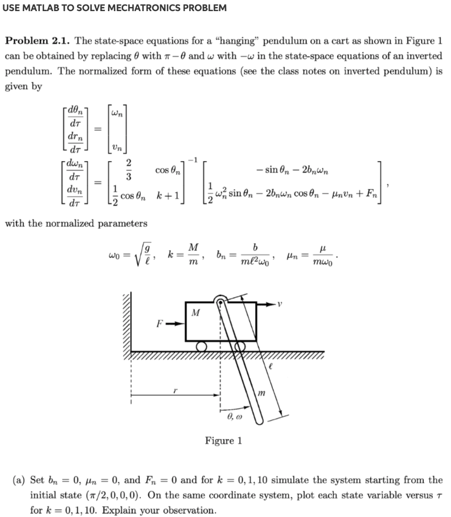 USE MATLAB TO SOLVE MECHATRONICS PROBLEM Problem 2.1. | Chegg.com