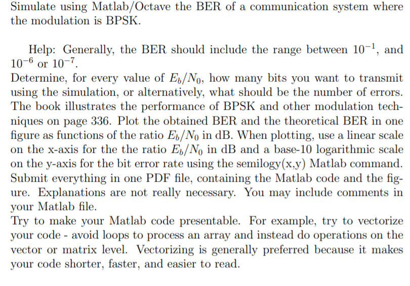 Solved Simulate using Matlab/Octave the BER of a | Chegg.com