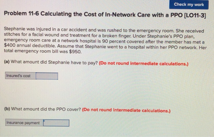 Solved Check my work Problem 11-6 Calculating the Cost of | Chegg.com Solved Check my work Problem 11-6 Calculating the Cost of | Chegg.com