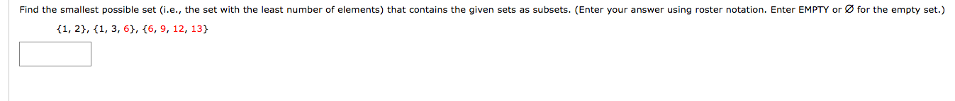 Solved Find The Smallest Possible Set I E The Set With