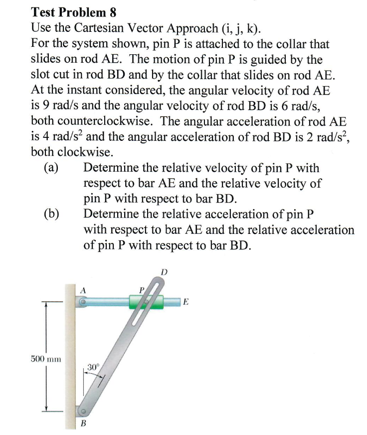Solved Test Problem 8 Use the Cartesian Vector Approach (i, | Chegg.com