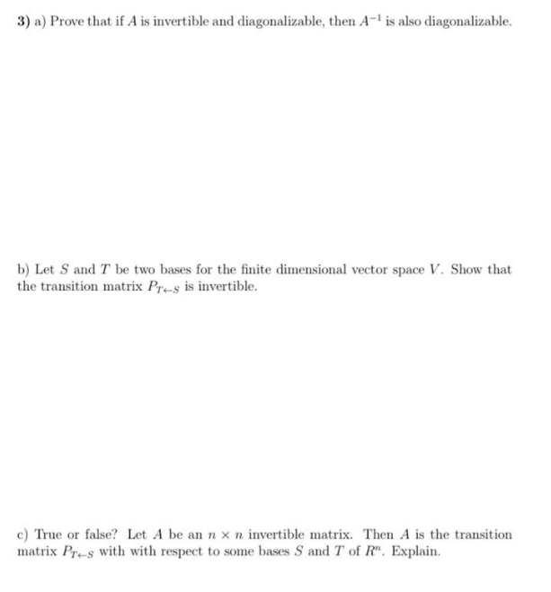 Solved 3) a) Prove that if A is invertible and | Chegg.com