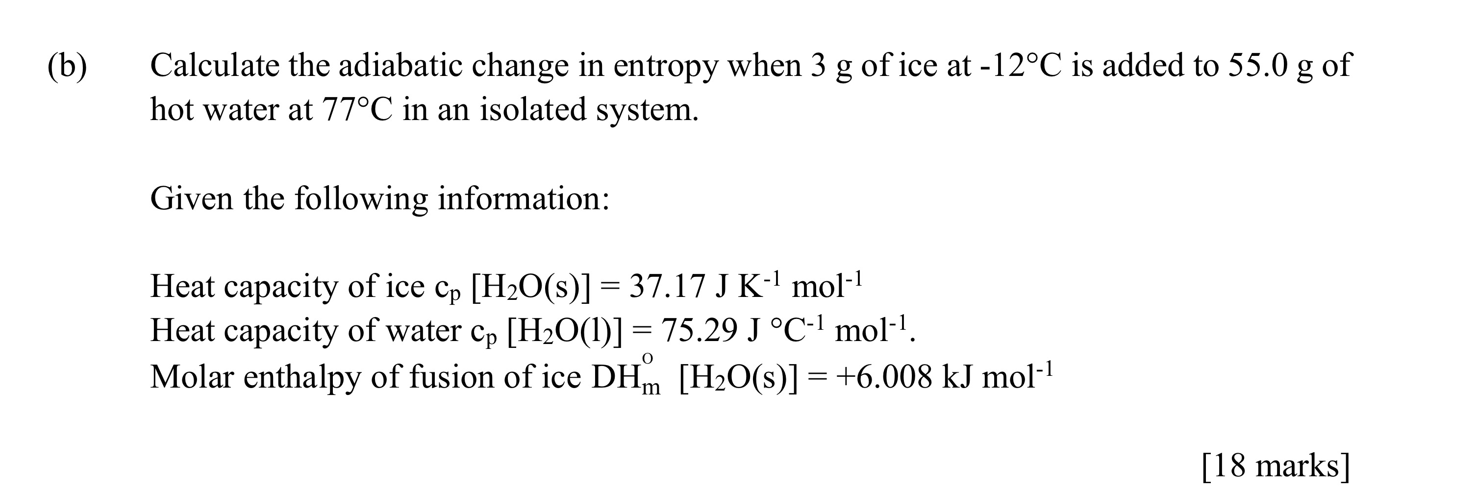 Solved adiabiatic change in entropy(b) ﻿Calculate the | Chegg.com