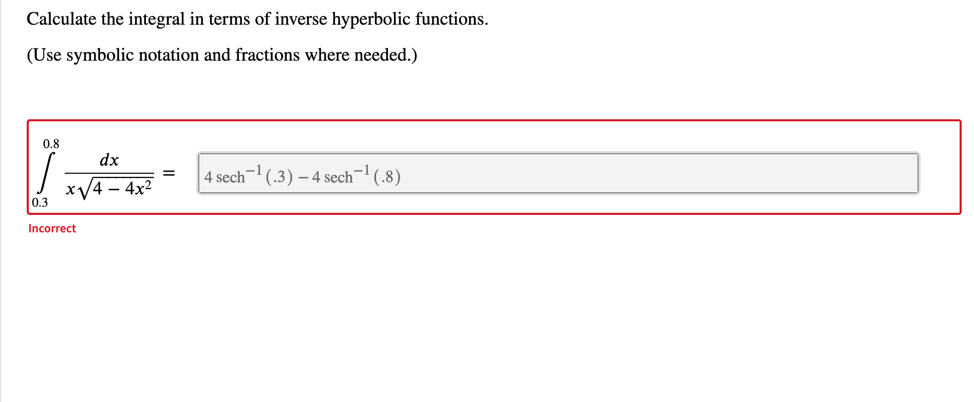 Solved Calculate the integral in terms of inverse hyperbolic | Chegg.com