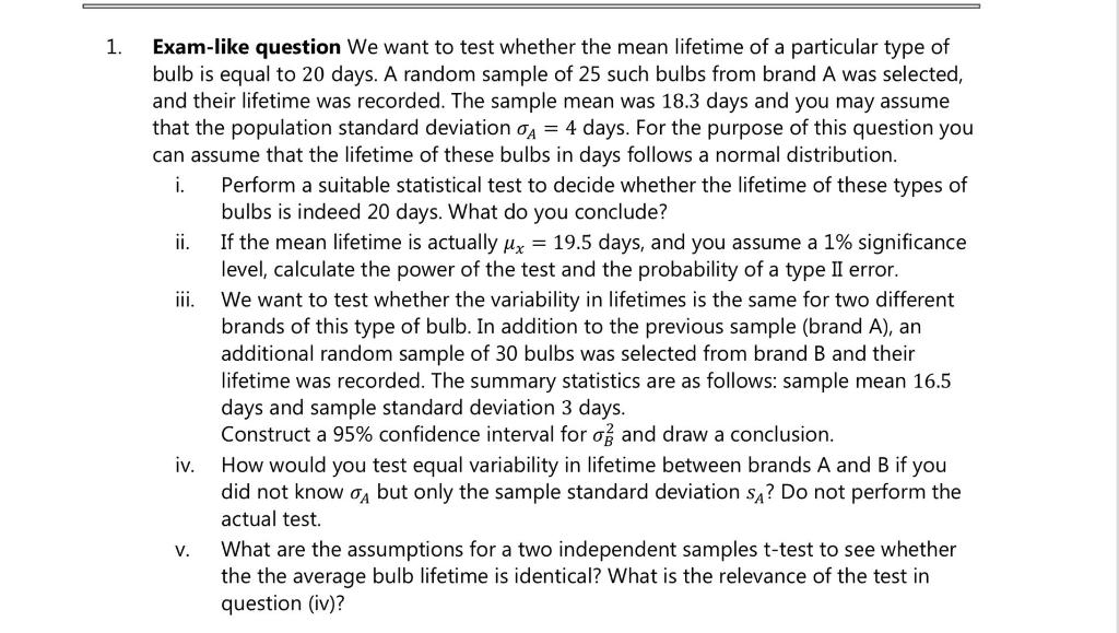 Solved Exam-like question We want to test whether the mean | Chegg.com