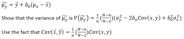 Solved μy=yˉ+b0(μx−xˉ) Show that the variance of μy is | Chegg.com
