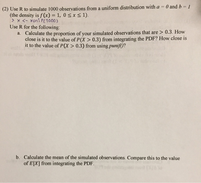Solved (2) Use R to simulate 1000 observations from a | Chegg.com
