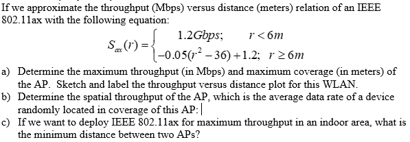 Solved If we approximate the throughput (Mbps) versus | Chegg.com