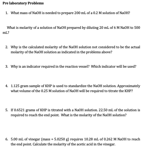 Solved Pre laboratory Problems 1. What mass of NaOH is | Chegg.com