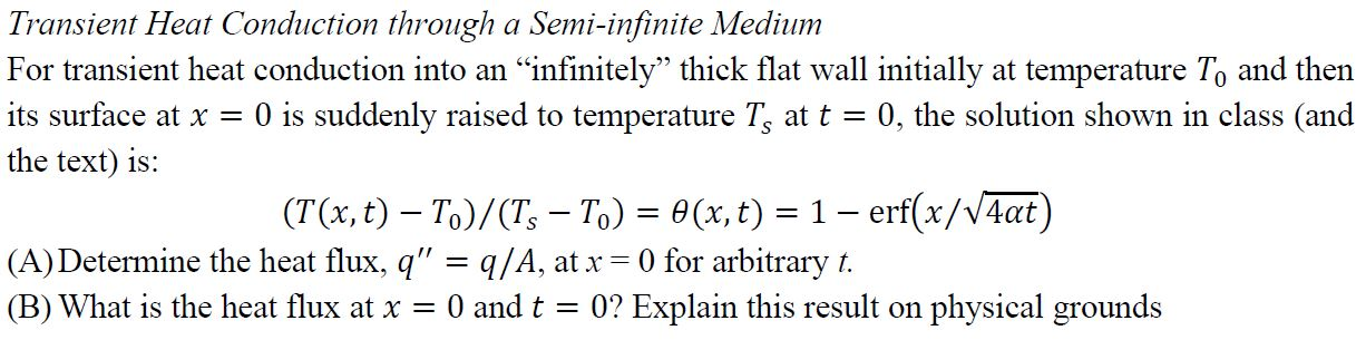 Solved Transient Heat Conduction Through A Semi Infinite