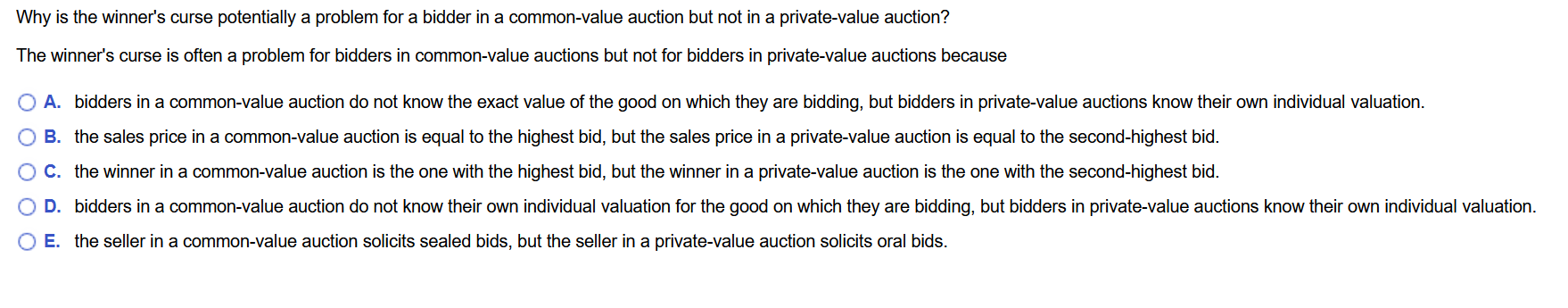 Solved Why is the winner's curse potentially a problem for a | Chegg.com