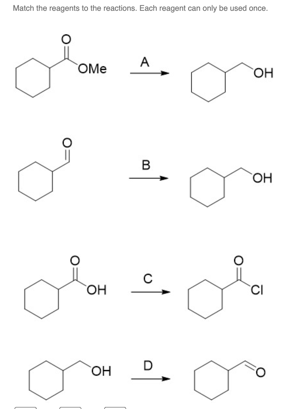 Solved Match the reagents to the reactions. Each reagent can | Chegg.com
