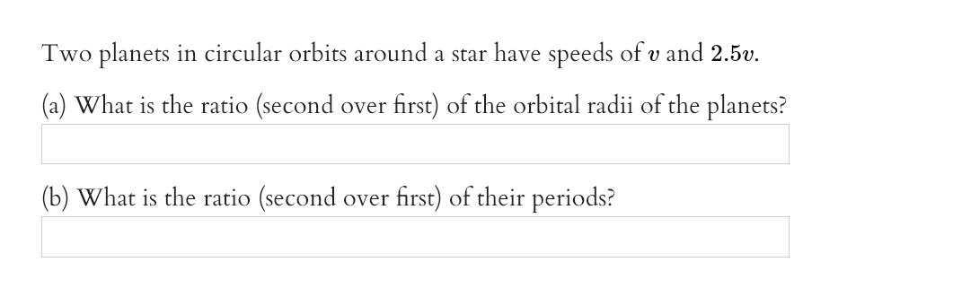 Solved Two planets in circular orbits around a star have | Chegg.com
