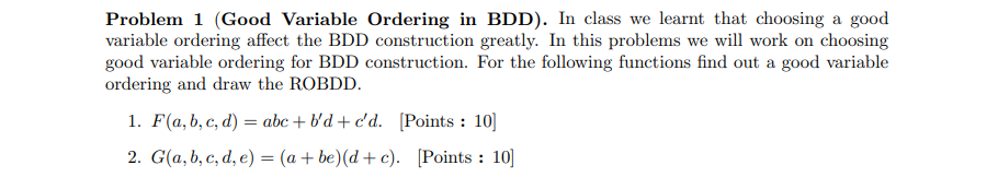 Problem 1 Good Variable Ordering In Bdd In Class