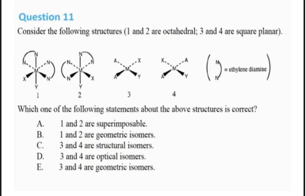 Solved Question 11 Consider the following structures ( 1 and | Chegg.com