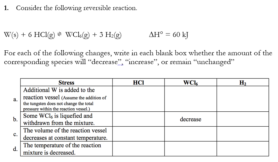 Solved 1. Consider the following reversible reaction. | Chegg.com