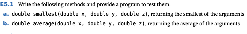 Solved E5.1 Write the following methods and provide a | Chegg.com