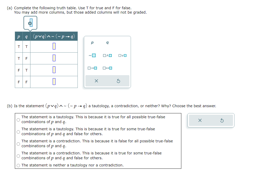 Solved (a) Complete the following truth table. Use T for | Chegg.com