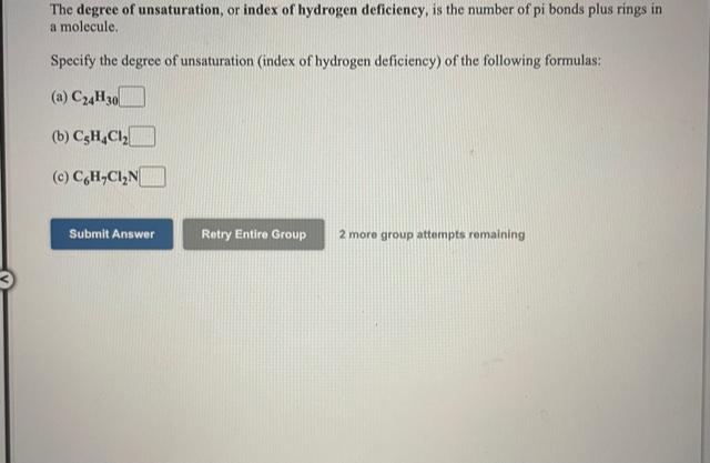 Solved The degree of unsaturation, or index of hydrogen | Chegg.com