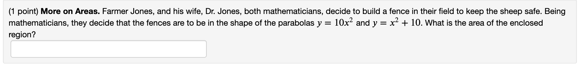 Solved (1 point) More on Areas. Farmer Jones, and his wife, | Chegg.com