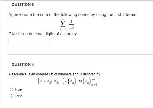 Solved QUESTION 1 An infinite sequence is increasing if its | Chegg.com